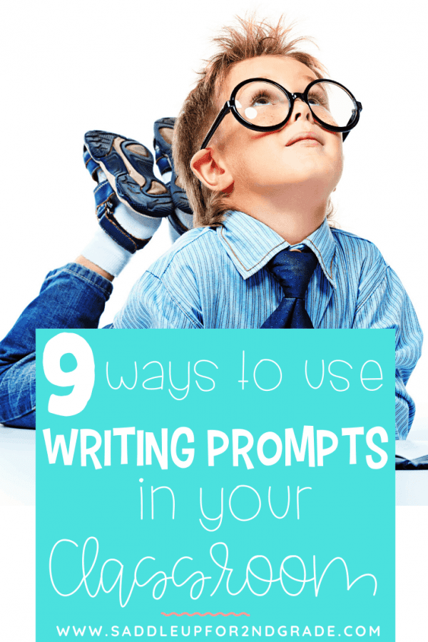 Writing Prompts for Second Graders: 9 Simple and Fun Ways to Use ...