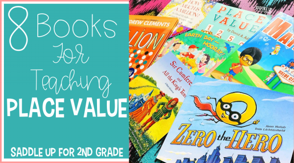 8 Place Value Books for Teaching Second Grade Students
