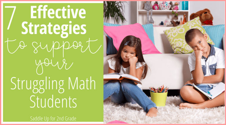 7 Effective Strategies to Support your Struggling Math Students