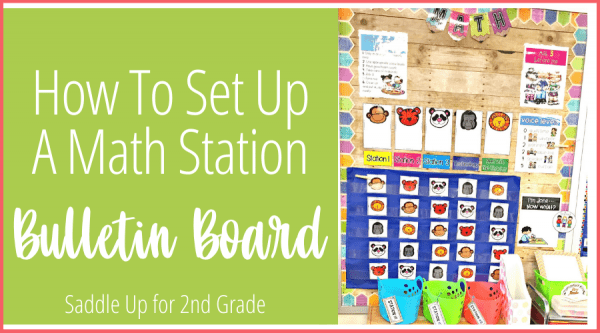 How To Set Up A Math Station Bulletin Board
