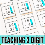 Teaching 3 Digit Subtraction Strategies | 4 Effective Ways to Teach ...