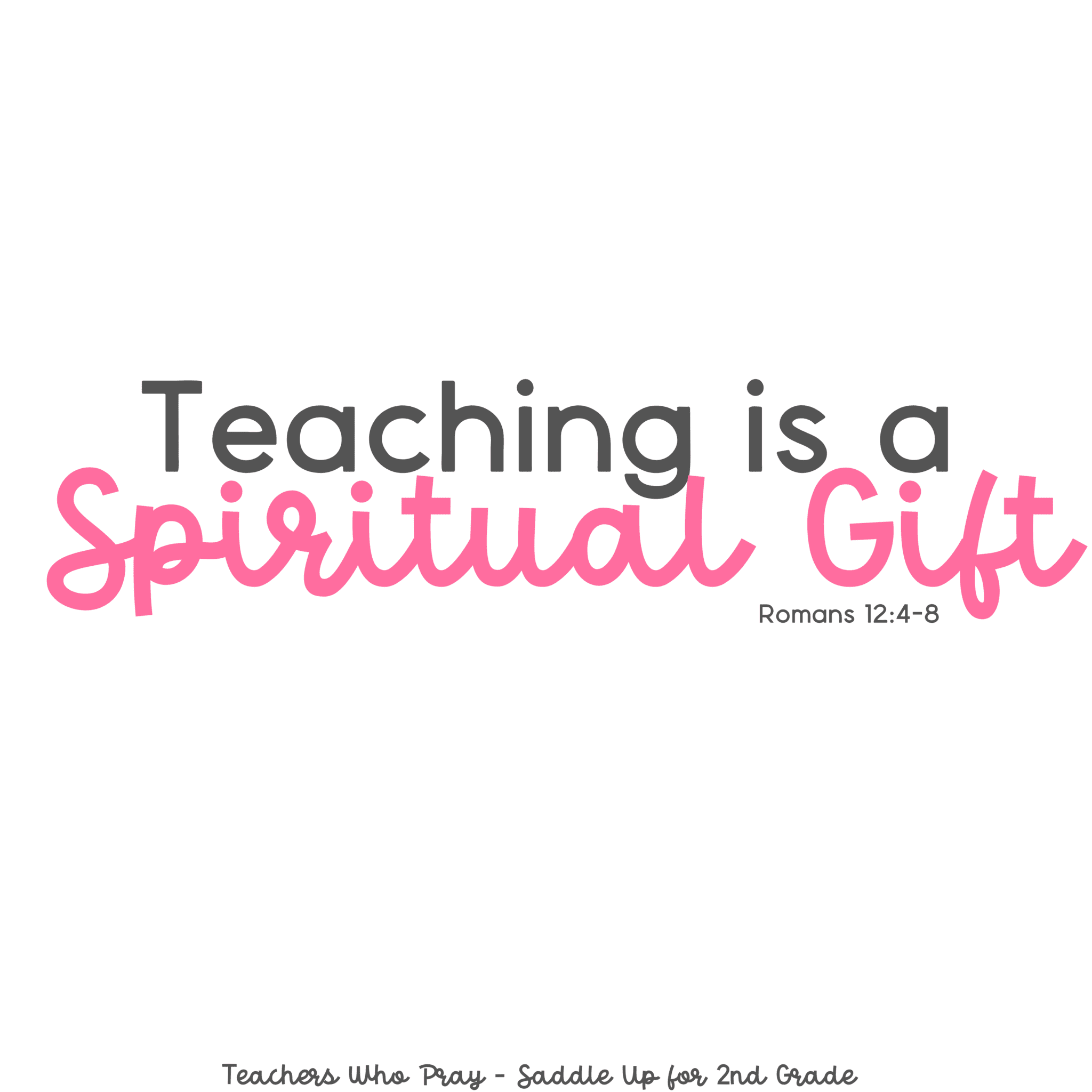 10 Inspiring Bible Verses for Teacher Appreciation - Saddle Up for 2nd ...