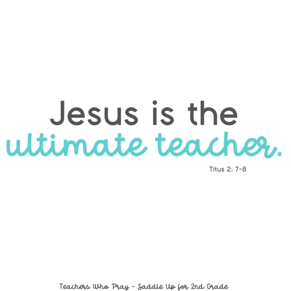 10 Inspiring Bible Verses for Teacher Appreciation - Saddle Up for 2nd ...