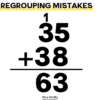 13 Common Regrouping Mistakes and How To Fix Them Easily In Regrouping ...